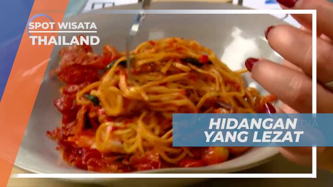 Mencoba Aneka Menu Makanan Khas Thailand