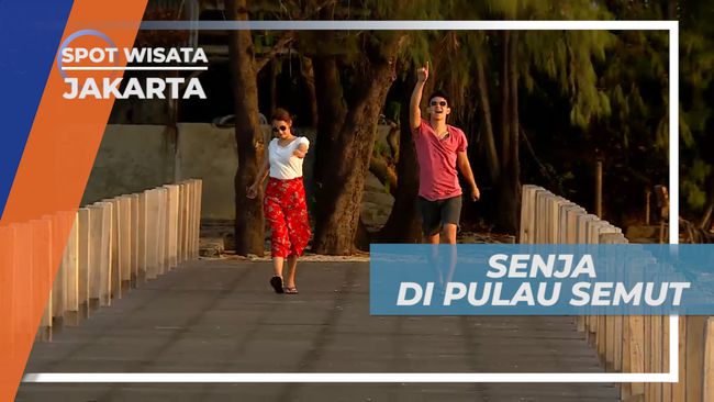 Menanti Senja di Pulau Semut, Jakarta