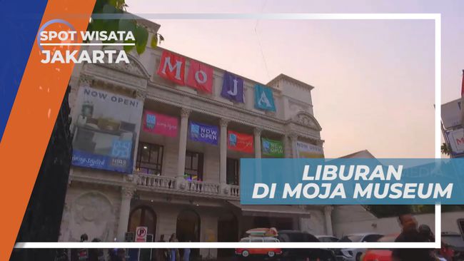 Moja Museum, Tempat Wisata Edukasi yang Cocok untuk Liburan, Jakarta