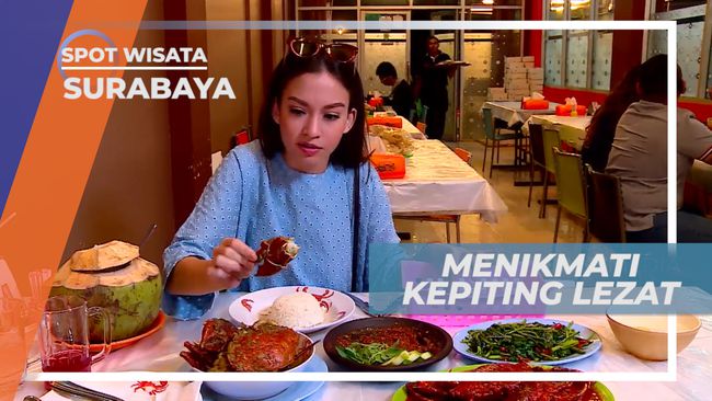 Menikmati Lezatnya Aneka Olahan Kepiting yang Memanjakan Lidah, Surabaya Menikmati Lezatnya Aneka Olahan Kepiting yang Memanjakan Lidah, Surabaya