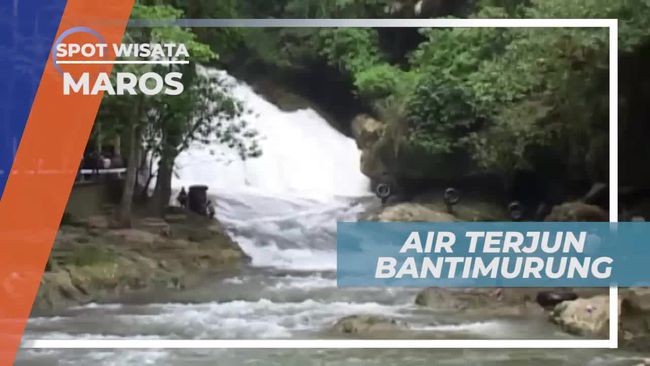 Keindahan Alam Air Terjun Bantimurung, Maros Sulawesi Selatan