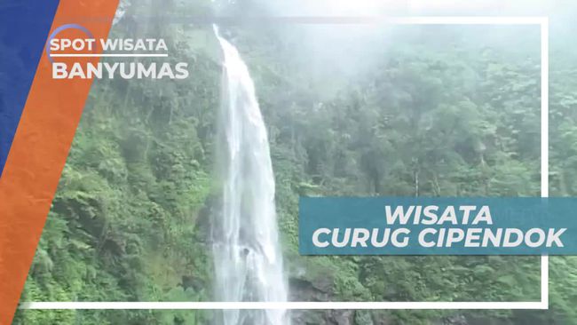 Berkunjung ke Curug Cipendok, Panorama Alam Indah di Banyumas