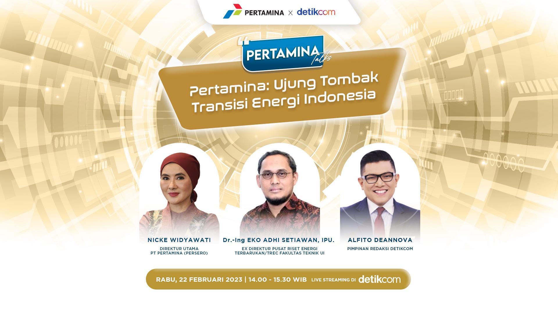 Pertamina Talks Episode 4: Perjalanan Pertamina Menjadi Ujung Tombak ...