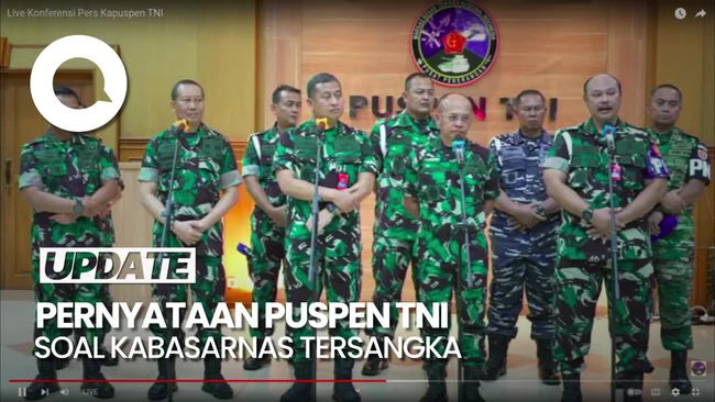 TNI Keberatan Kabasarnas Ditetapkan Tersangka oleh KPK TNI Keberatan Kabasarnas Ditetapkan Tersangka oleh KPK