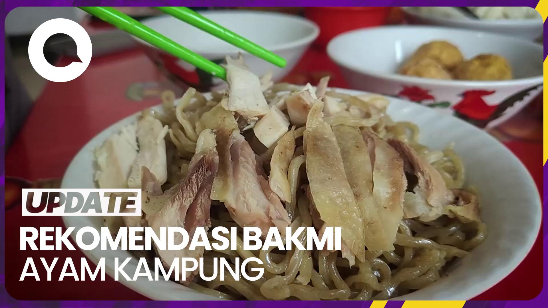 Nikmatnya Bakmi Ayam Kampung Ala H. Ahok di Jakarta Barat