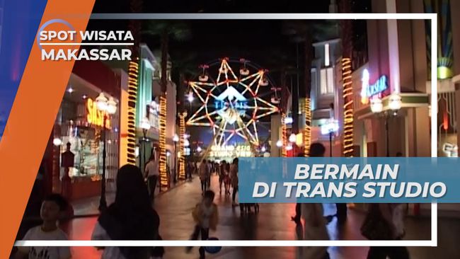 Seru-seruan Habiskan Waktu Bermain di Trans Studio, Makassar