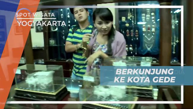 Berkunjung ke Kota Gede, Sentra Kerajinan Perak di Yogyakarta