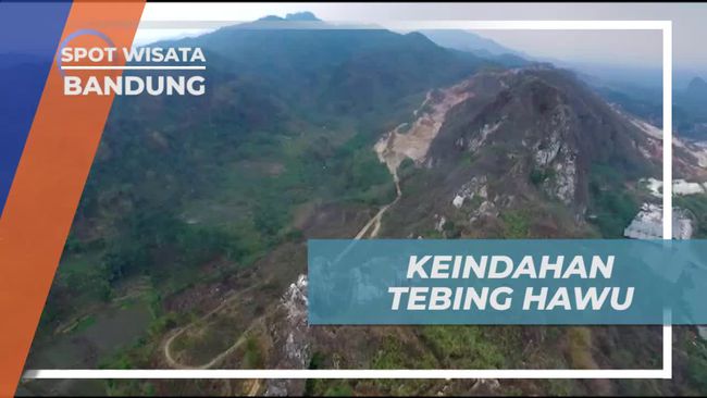 Menikmati Keindahan Alam Tebing Hawu Bandung