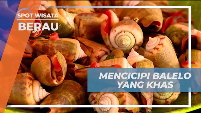 Mencicipi Balelo, Kuliner Lezat Khas Pulau Derawan yang Bikin Nagih, Berau