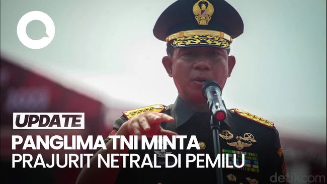 Panglima TNI Ingatkan Prajurit Tak Berpolitik Praktis, Ada Sanksi Pidana!