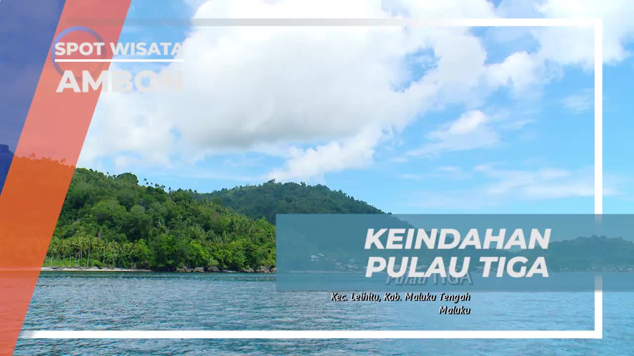 Pulau Tiga Ambon, Terkenal Dengan Keindahan Bawah Lautnya