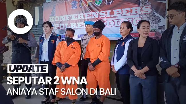 Fakta-fakta Dua WNA Ogah Bayar dan Aniaya Staf Salon di Bali