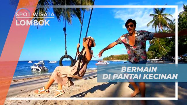 Seru-seruan Habiskan Waktu Liburan di Tepi Pantai Kecinan, Lombok Seru-seruan Habiskan Waktu Liburan di Tepi Pantai Kecinan, Lombok