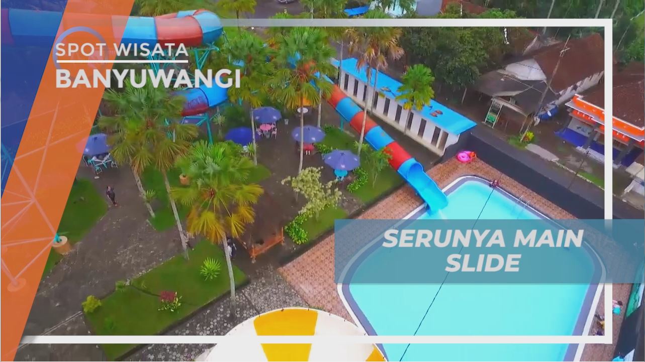 Sensasi, Meluncur di Wahana Water Slide yang Bikin Deg-degan, Banyuwangi