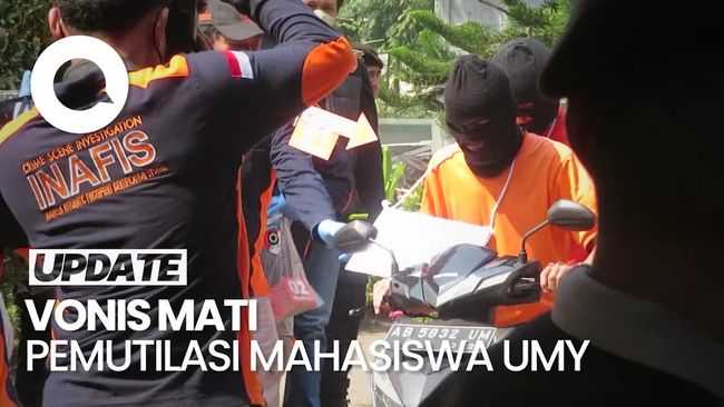 Dua Pelaku Mutilasi Mahasiswa UMY Divonis Hukuman Mati! Dua Pelaku Mutilasi Mahasiswa UMY Divonis Hukuman Mati!