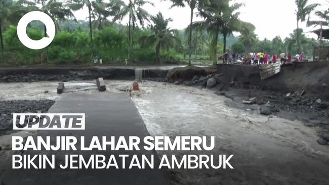 5 Jembatan Ambruk Imbas Banjir Lahar Semeru