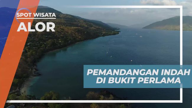 Menikmati Keindahan Alam Alor Dari Bukit Perlama