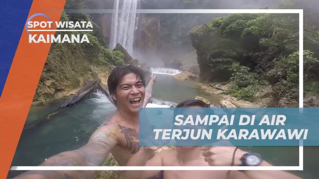 Melihat Dari Dekat Keindahan Air Terjun Karawawi Kaimana Papua Barat