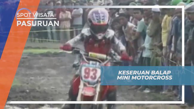 Mengembangkat Bakat di Ajang Adu Cepat Balap Mini Motorcross, Pasuruan