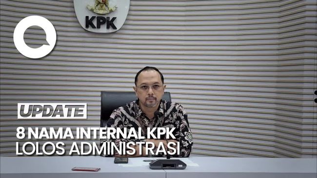 Daftar 8 Nama Internal KPK yang Lolos Administrasi Capim KPK