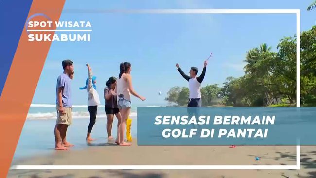 Merasakan Sensasi Bermain Golf di Tepi Pantai, Sukabumi