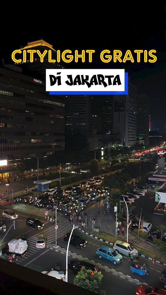 3 Rekomendasi Tempat Nikmati Citylight Gratis di Jakarta
