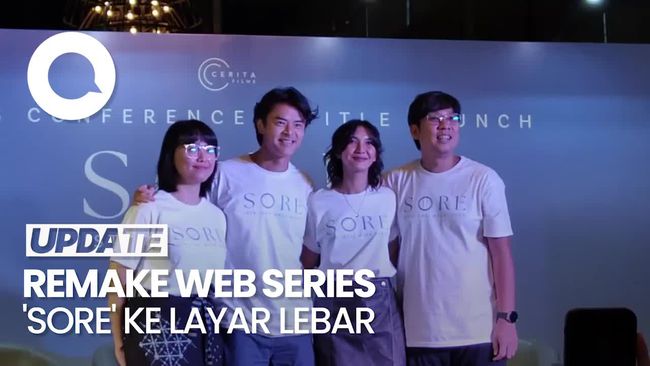 Video: Web Series 'Sore' Kini Dibuat Versi Layar Lebar