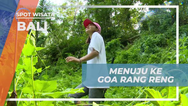 Menjangkau Keindahan Goa Rang Reng dengan Trekking, Bali