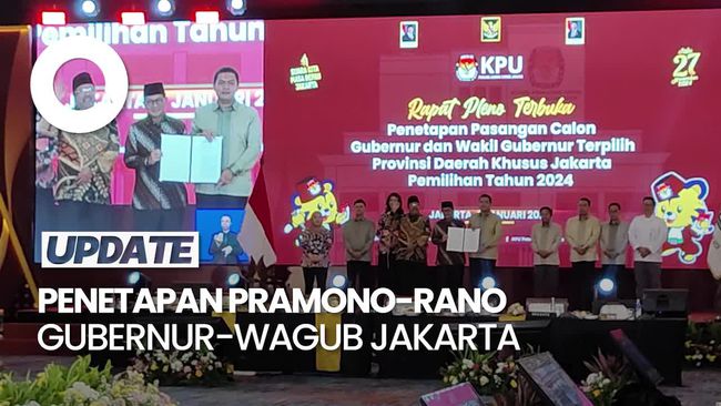 Video: Pramono-Rano Resmi Ditetapkan Sebagai Gubernur-Wagub Jakarta Terpilih