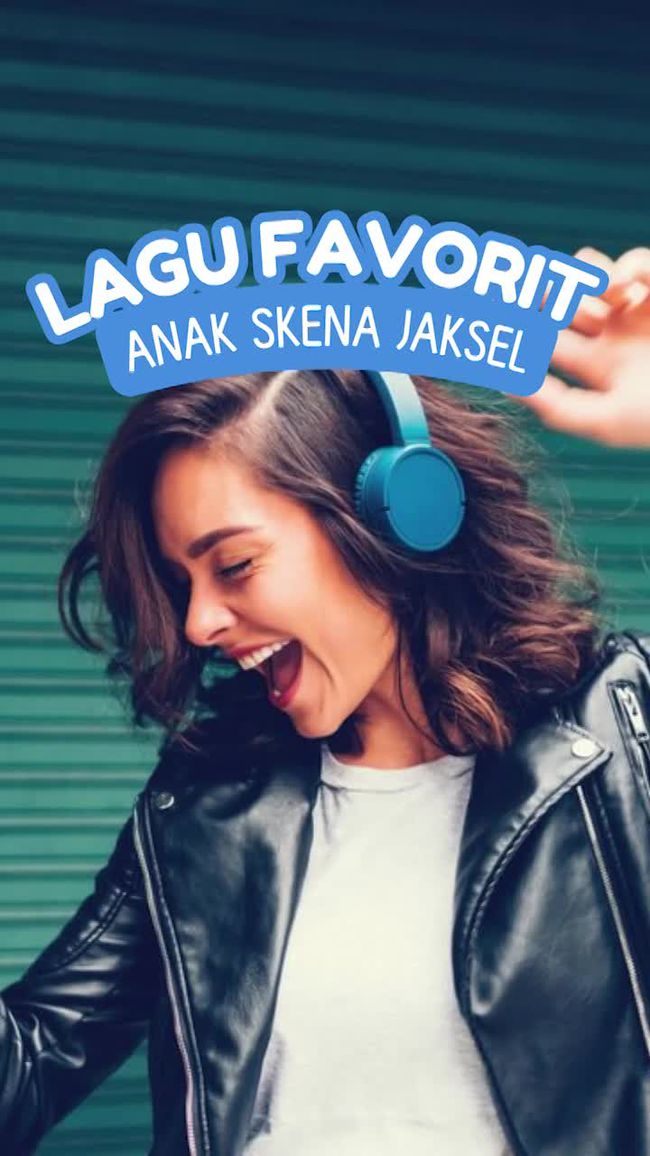 Video: Spill Playlist On Repeat Anak Skena Jaksel