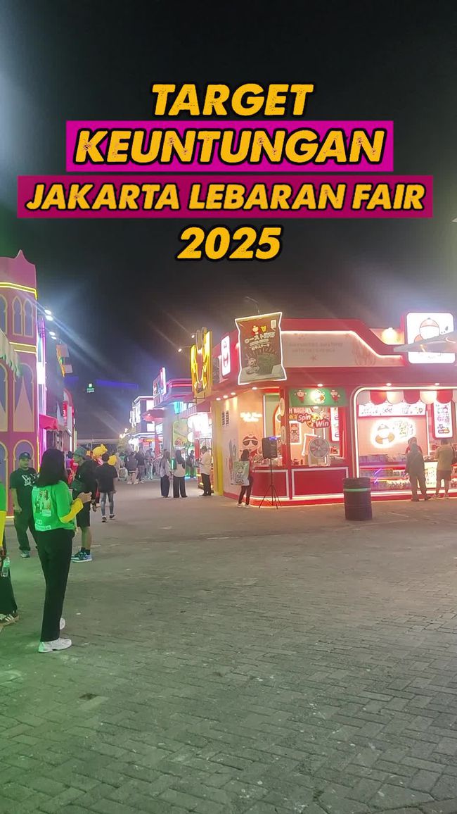 Video: Jakarta Lebaran Fair 2025 Targetkan Keuntungan Rp 500 M