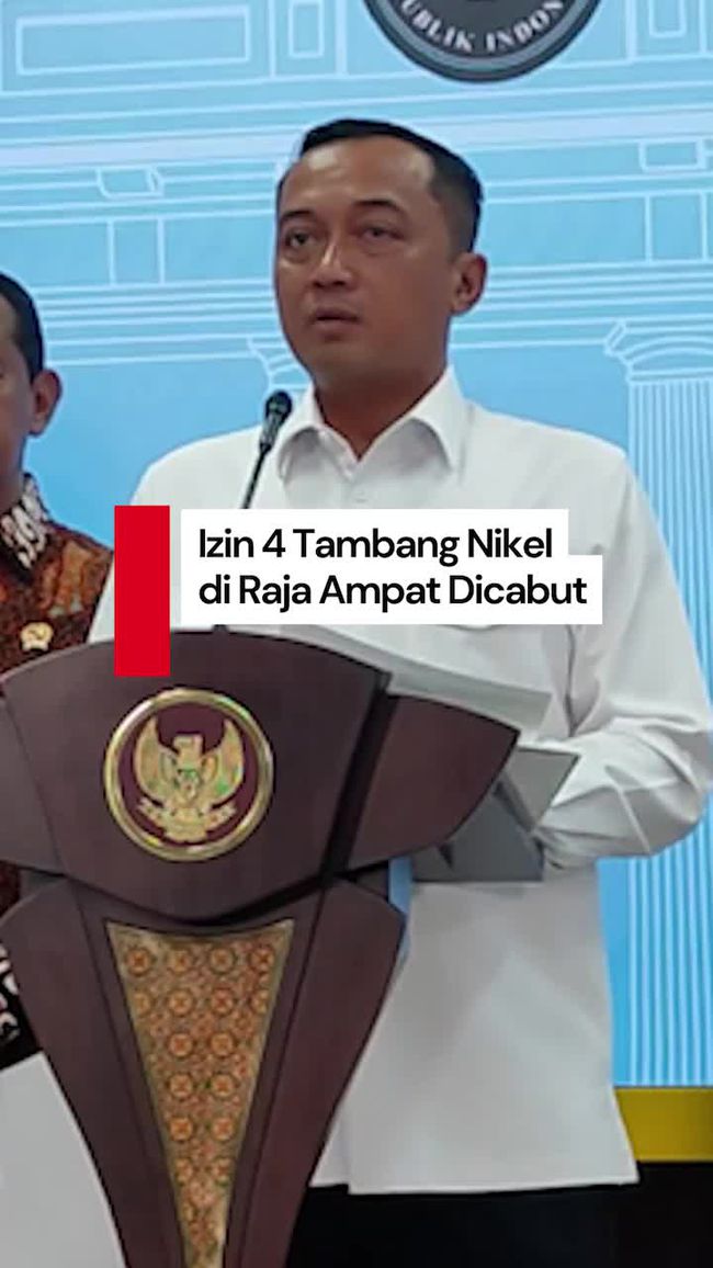 Video: Pemerintah Cabut Izin 4 Perusahaan Tambang Nikel di Raja Ampat Papua