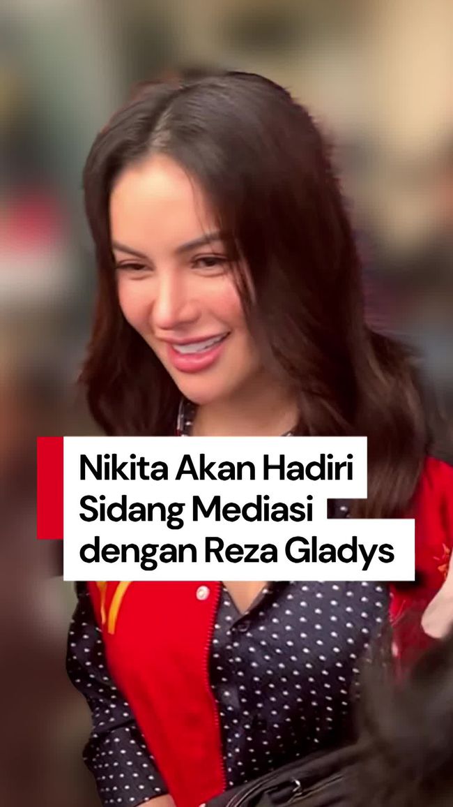 Video: Hakim Izinkan Nikita Mirzani Mediasi dengan Reza Gladys