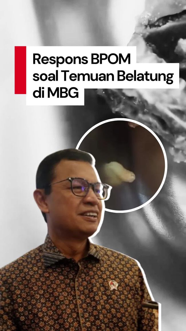Video: Tindak Lanjut BPOM soal Temuan Belatung pada MBG di Tuban