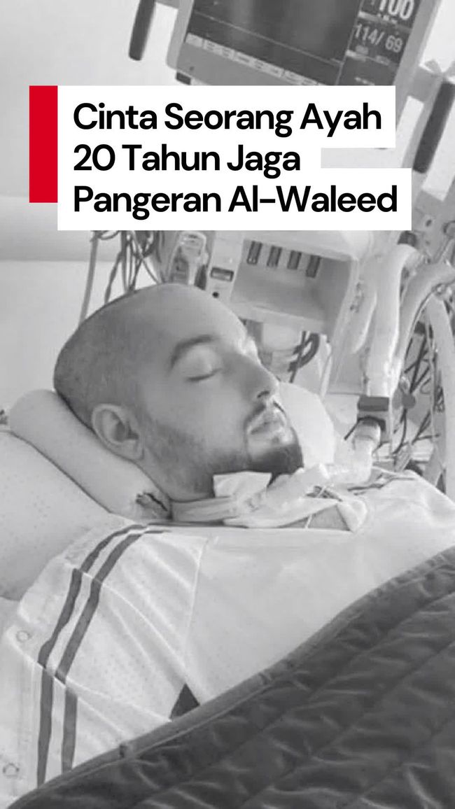 Video Cinta Seorang Ayah: 20 Tahun Jaga Pangeran Al-Waleed Sleeping Prince