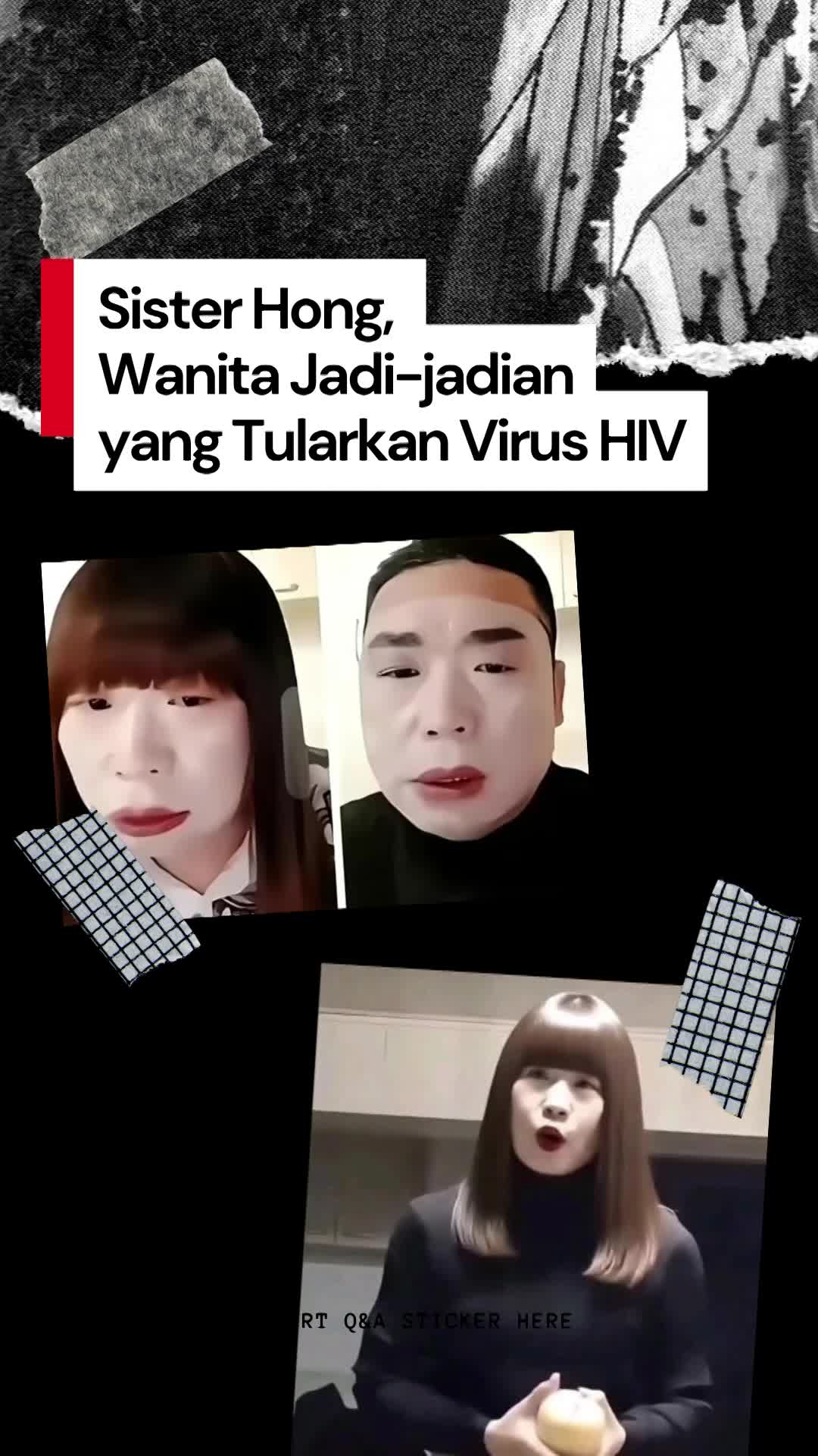 Video: Siapa 'Sister Hong' yang Tularkan Virus HIV ke Ribuan Pria di China
