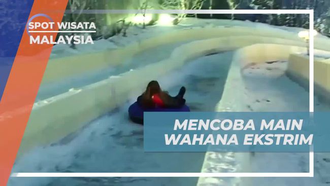 Uji Nyali di Wahana Ekstrem Snow World, Malaysia